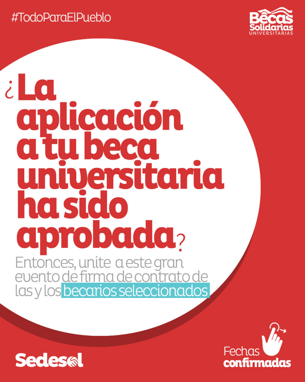 La SEDESOL entrega Becas Solidarias de pre y posgrado a 9,000 ...